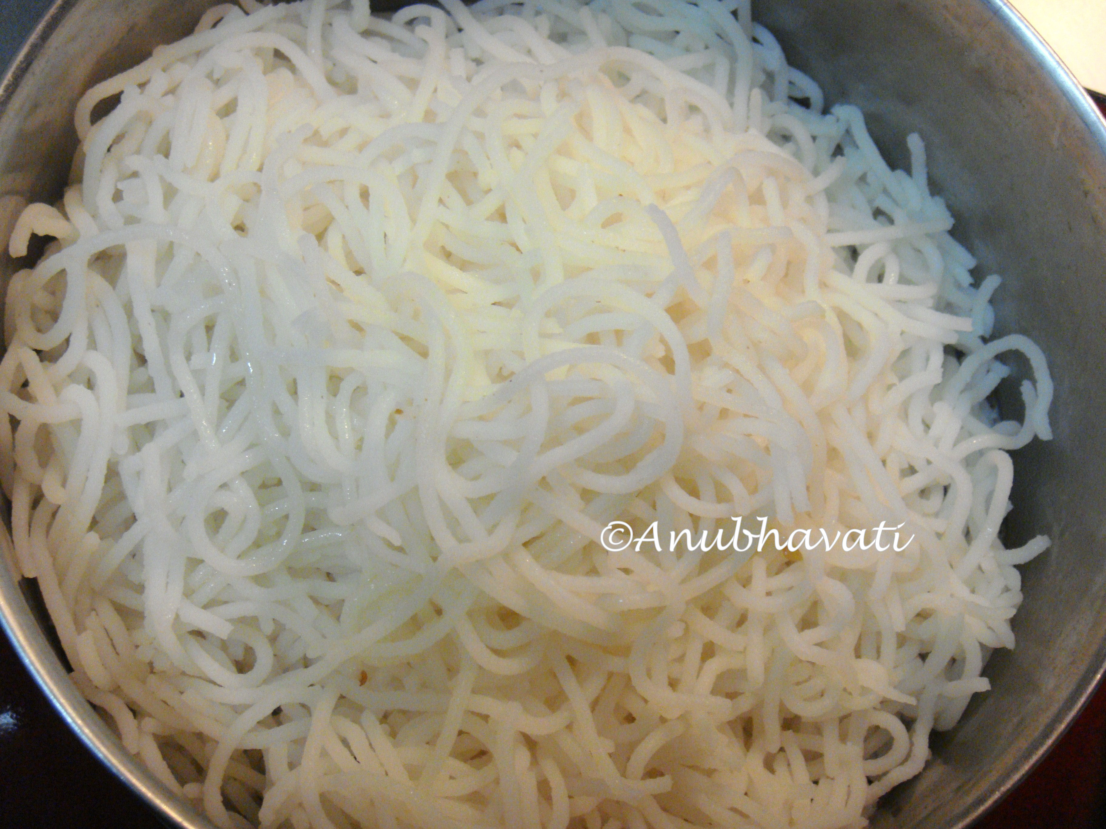 Sevai – (Steamed Rice Noodles made from scratch) – Anubhavati -Tastes ...