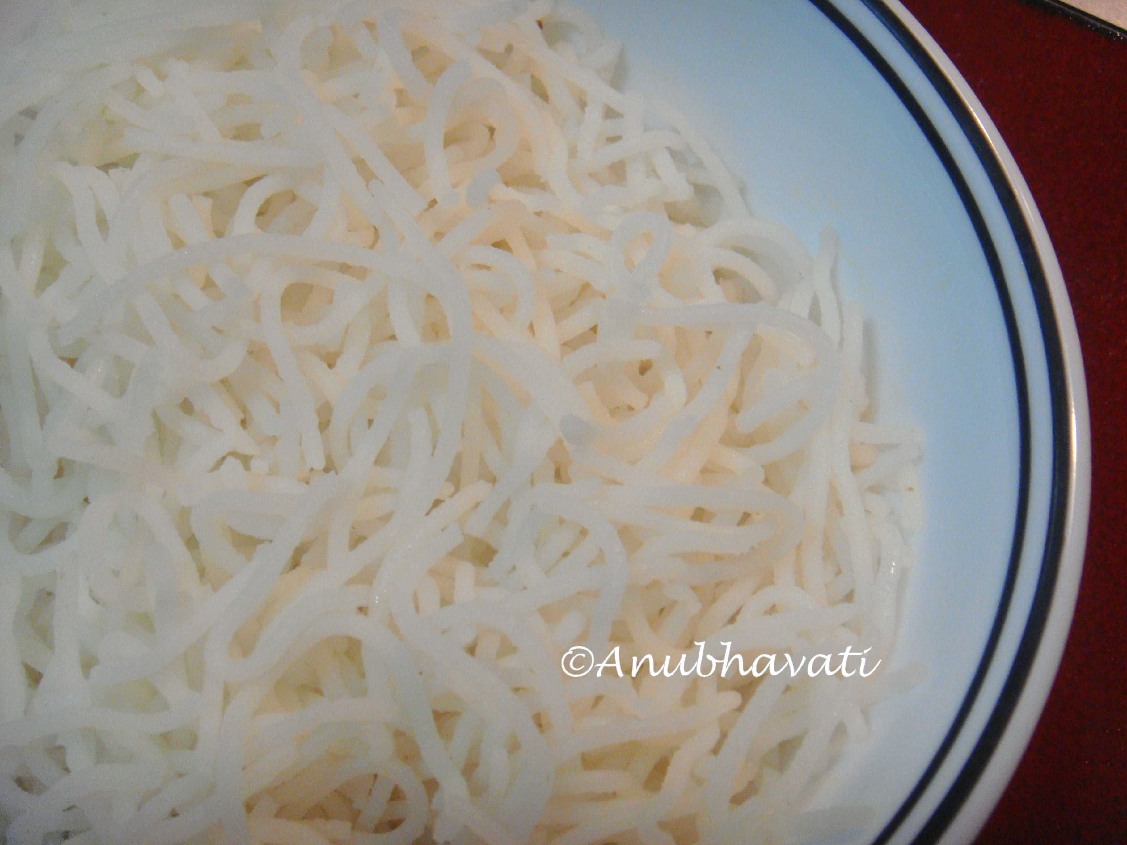 Sevai – (Steamed Rice Noodles made from scratch) – Anubhavati -Tastes ...